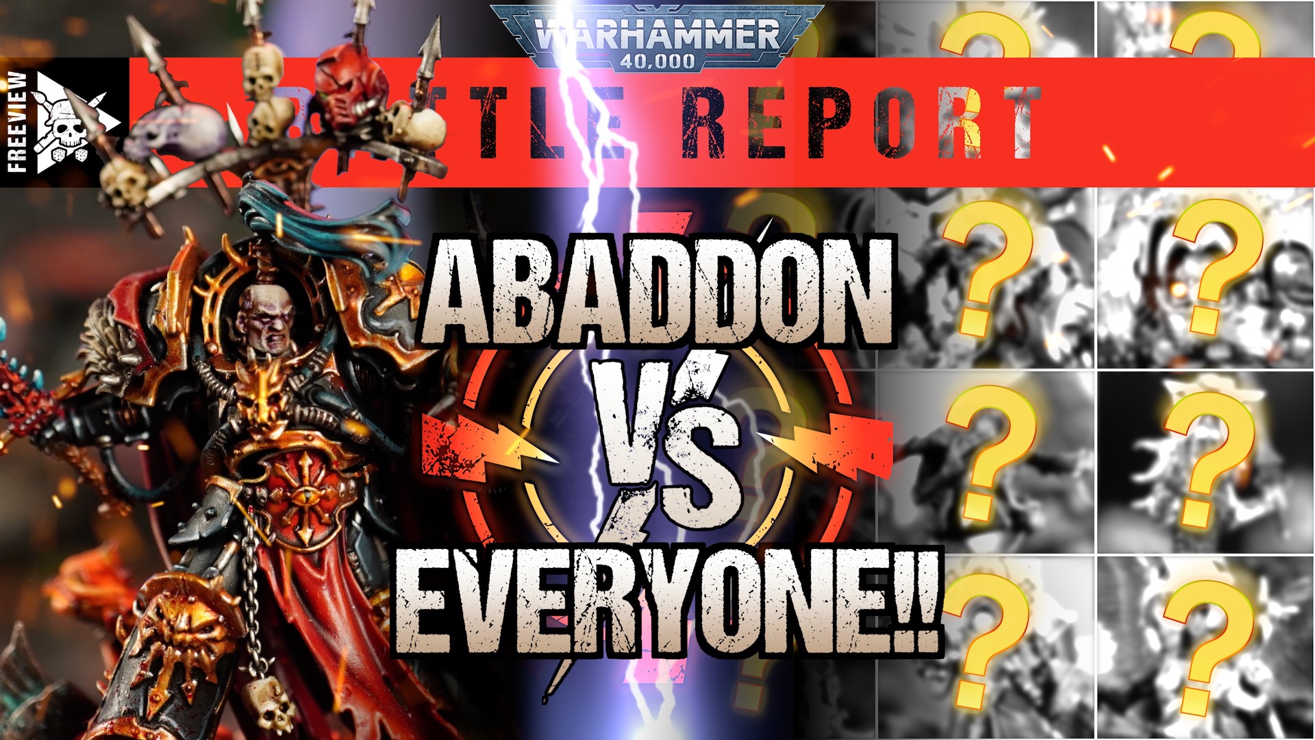 Abaddon versus EVERYONE | Warhammer 40,000 Special Battle Report ...