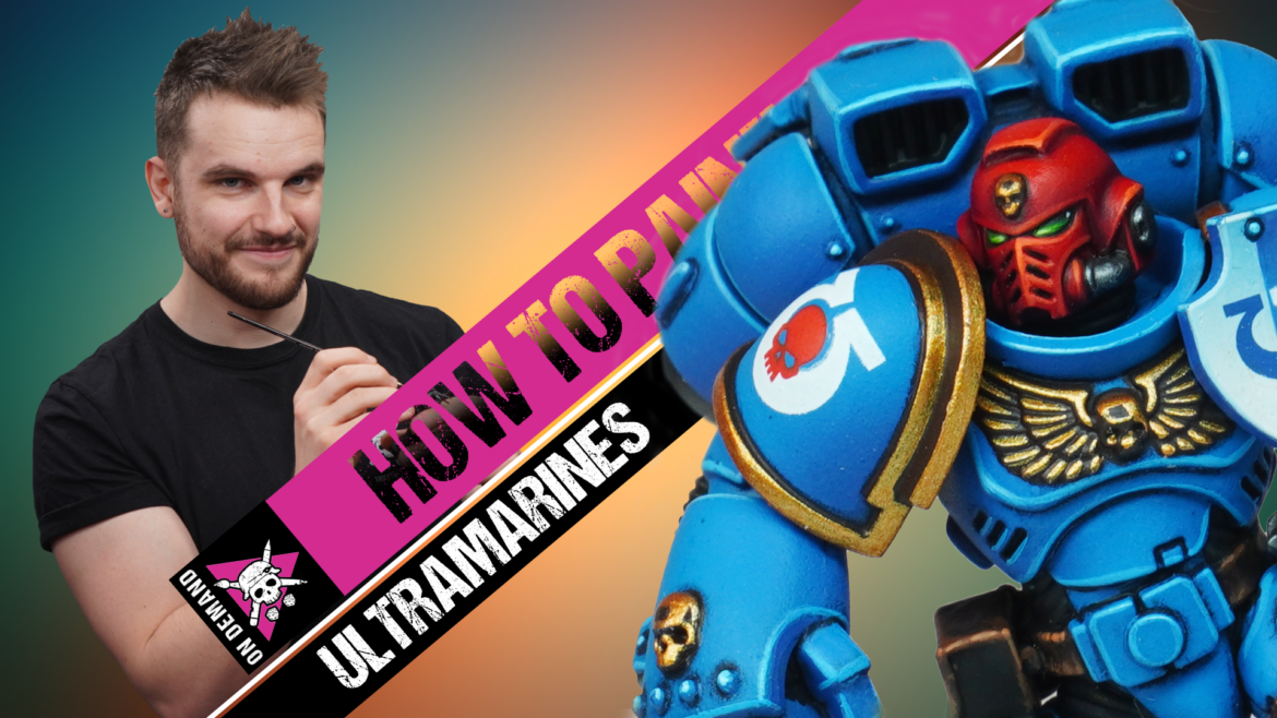 How to Paint Ultramarines | Warhammer 40k Painting Guide - Tabletop Tactics