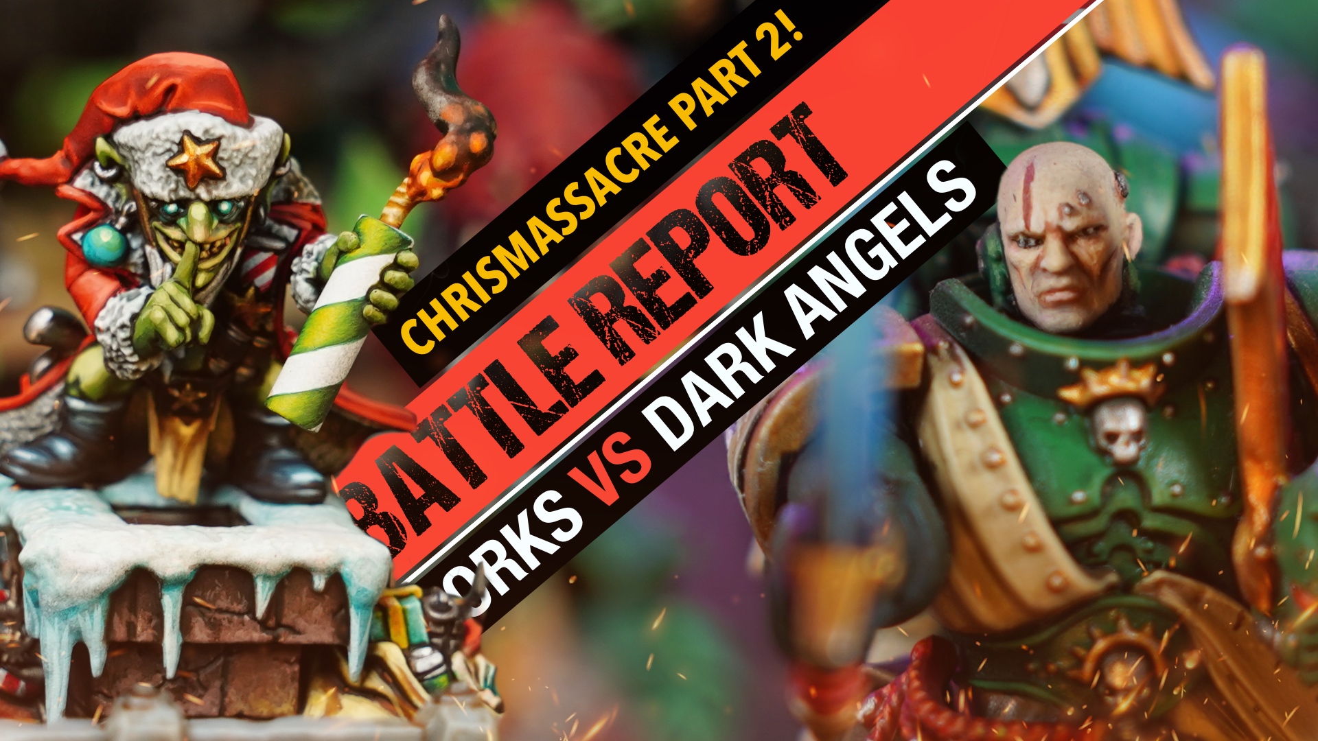 CHRISMASSACRE 4 - Part 2 | The Red Gobbo vs The Grinch | Warhammer 40k ...