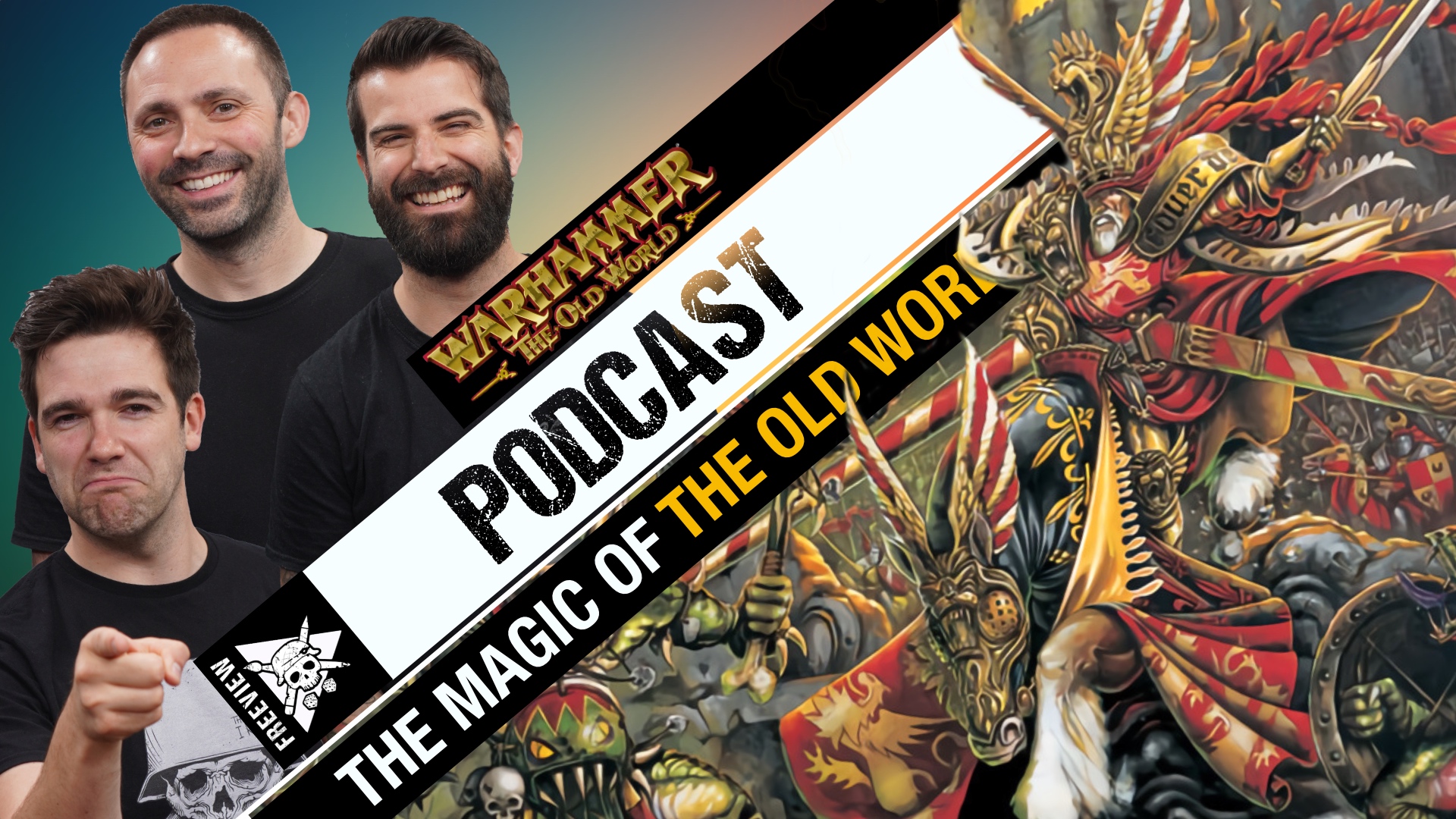 The Magic of The Old World | The Tabletop Tactics Podcast Ep 32 ...
