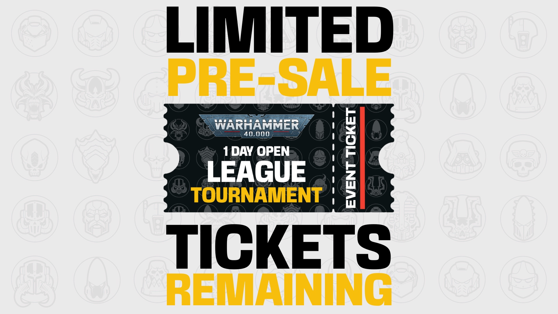 Limited Pre-Sale Event Tickets Remaining! - Tabletop Tactics