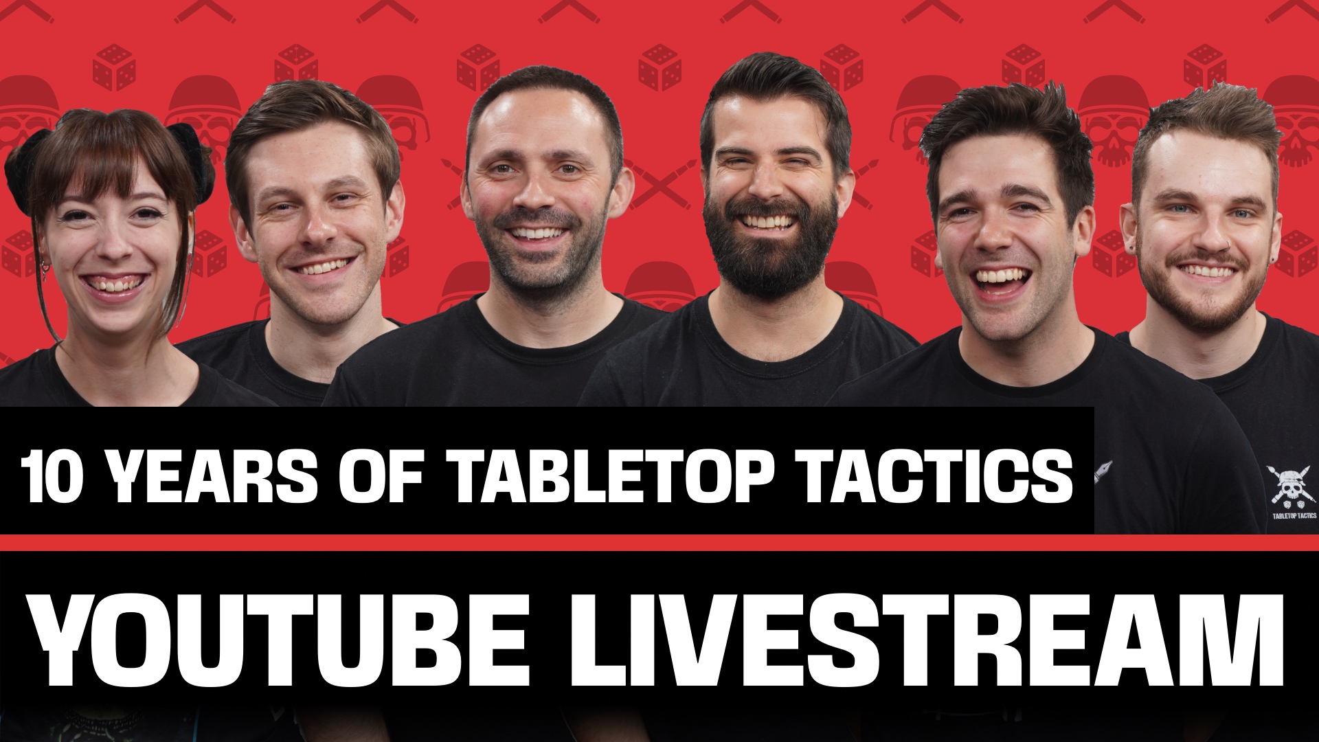 10 Years of Tabletop Tactics! | Livestream - Tabletop Tactics