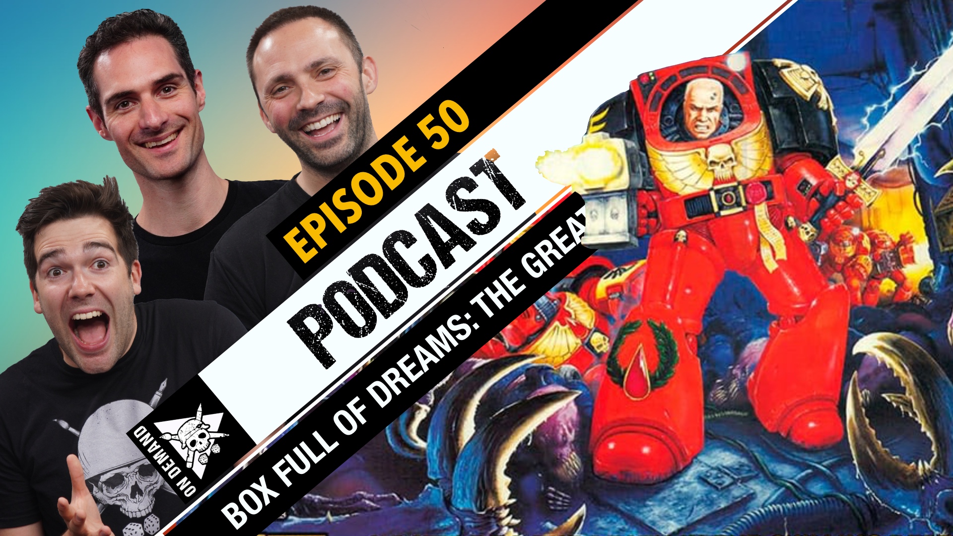 Boxed Goodness | The Tabletop Tactics Podcast Ep 50 - Tabletop Tactics