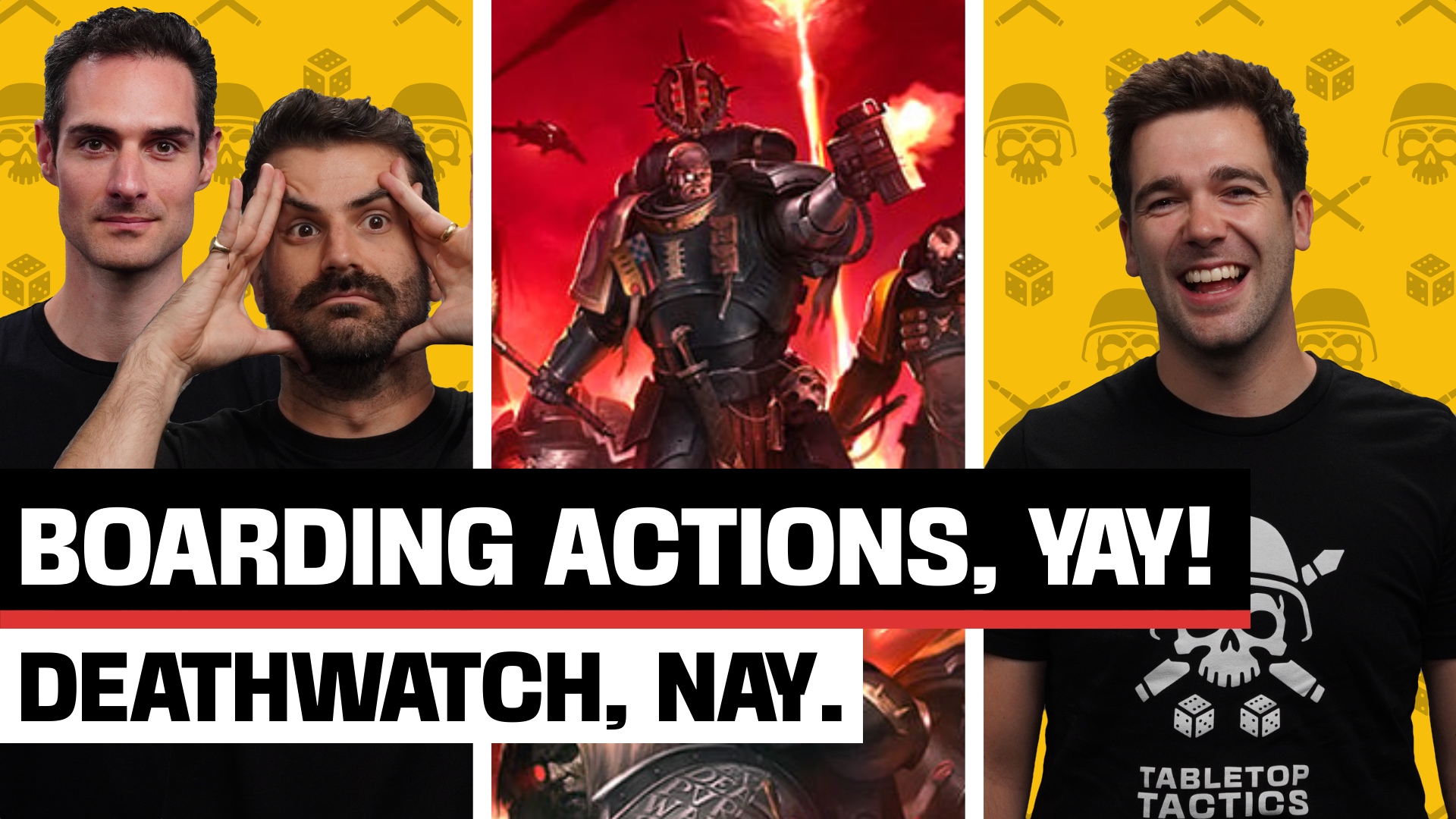 Boarding Actions YAY! Deathwatch...Nay | The Tabletop Tactics Podcast ...