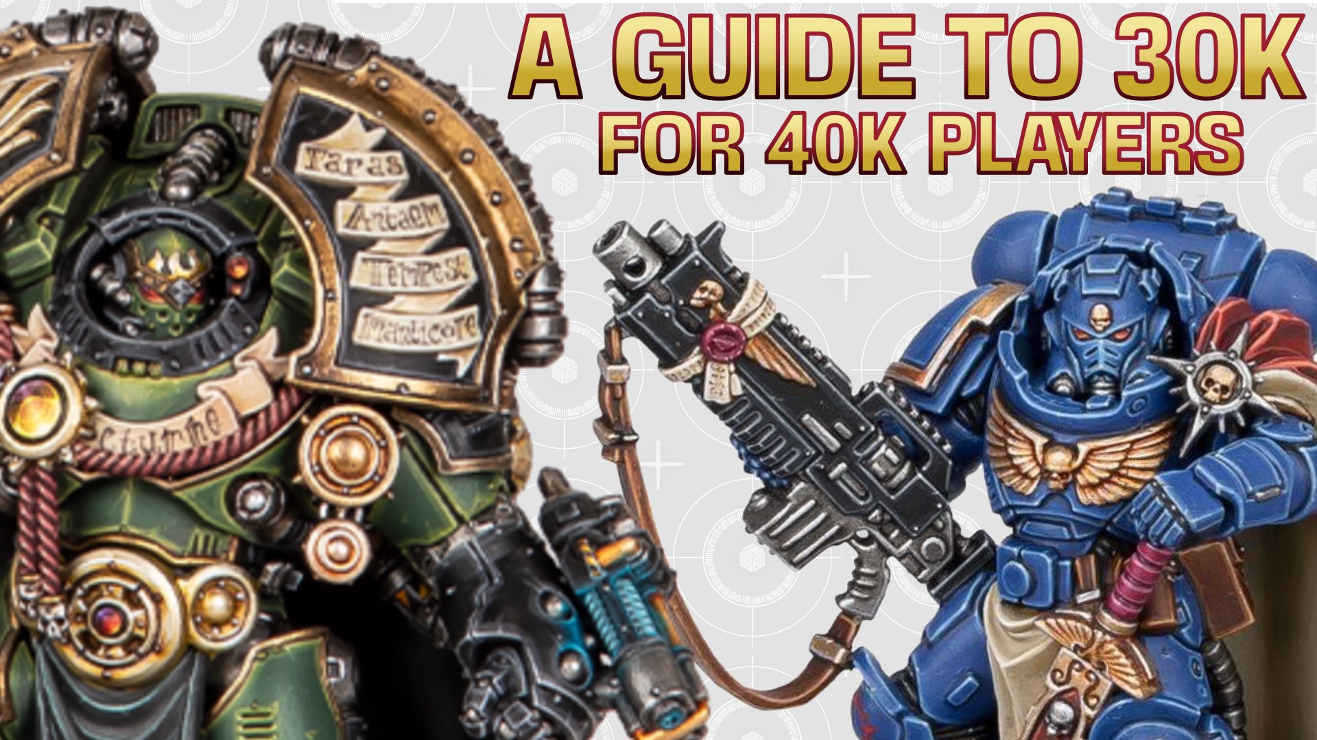 A 40k Players Guide to the Horus Heresy 3.0! - Tabletop Tactics